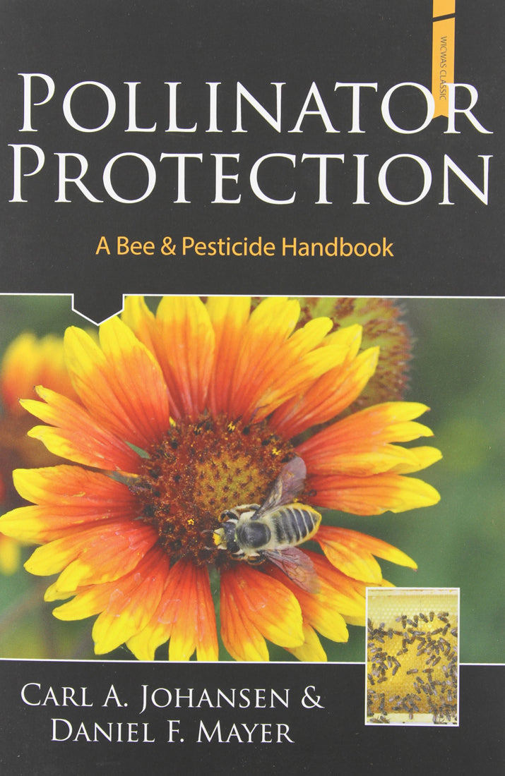 Pollinator Protection – Pigeon Mountain Trading Company
